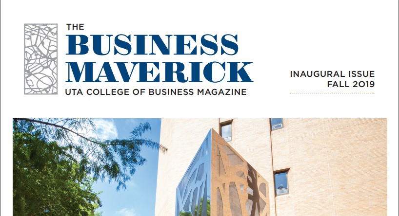 The Business Maverick - College of Business - The University of Texas ...